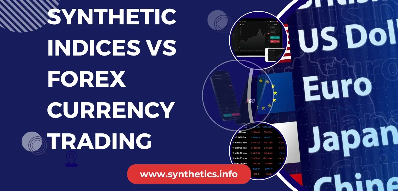 Índices sintéticos vs. trading de Forex: Diferencias y similitudes ...